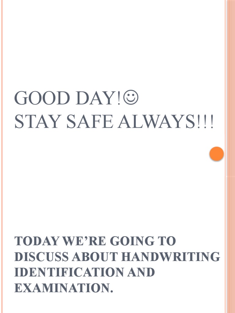 Good Day! Stay Safe Always!!! | PDF | Writing