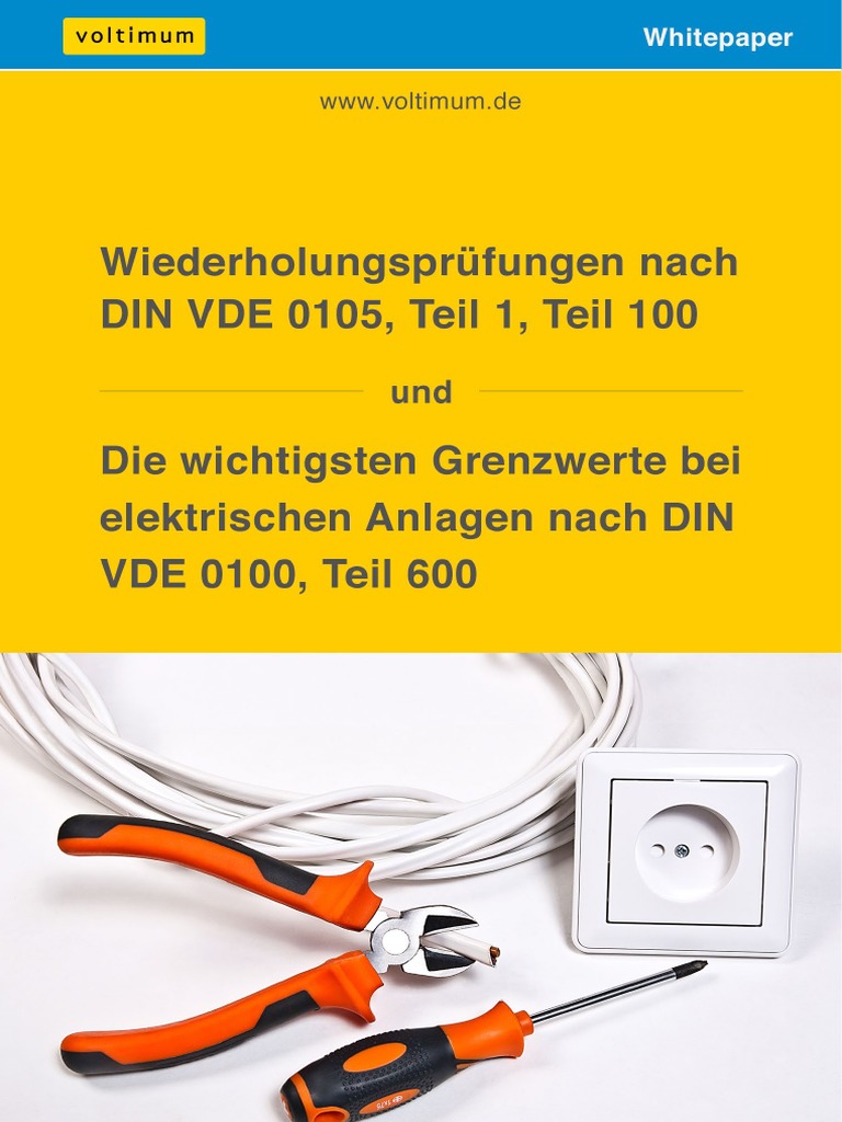 Wiederholungsprüfungen Nach DIN VDE 0105 Und Die Wichtigsten Grenzwerte Bei Elektrischen Anlagen ...