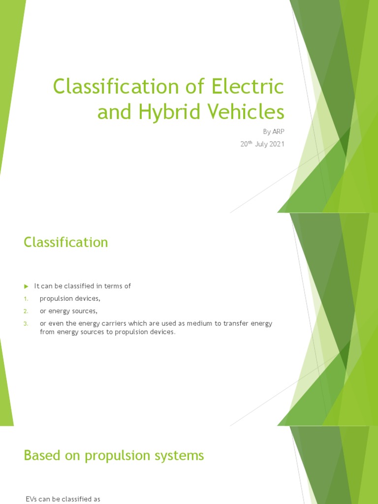 Classification of Electric and Hybrid Vehicles: by Arp 20 July 2021 ...