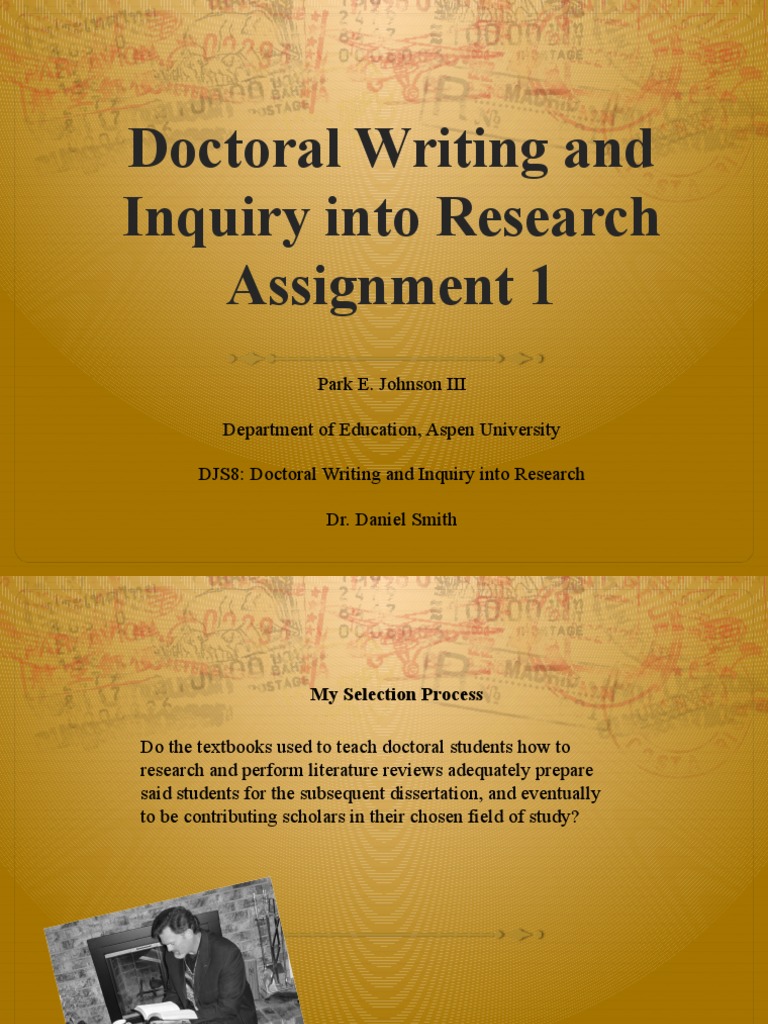 Doctoral Writing and Inquiry Into Research Assignment 1 | PDF | Thesis | Quantitative Research