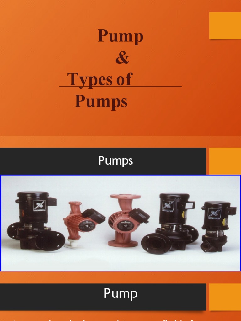 Pump & Types of Pumps | PDF | Pump | Fluid Dynamics