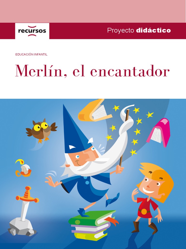 Merlin El Encantador Educacion Infantil | PDF | Aprendizaje | Educación ...