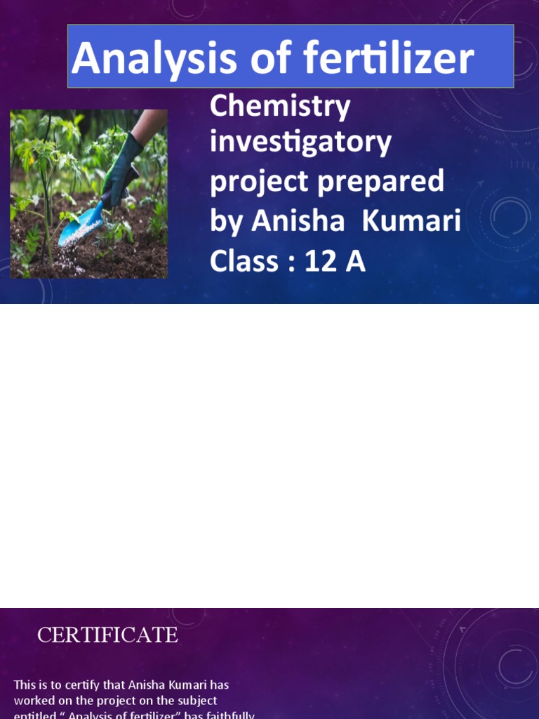Analysis of Fertilizer: Chemistry Investigatory Project Prepared by ...