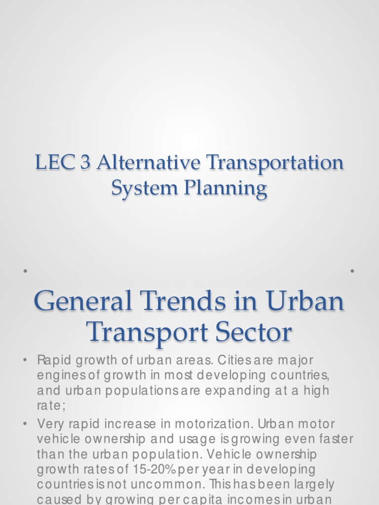 LEC 3 Alternative Transportation System Plans | PDF | Public Transport ...