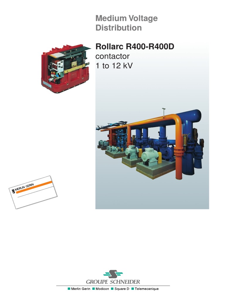 Rollarc R400-R400D: Contactor 1 To 12 KV | PDF | Fuse (Electrical) | Relay