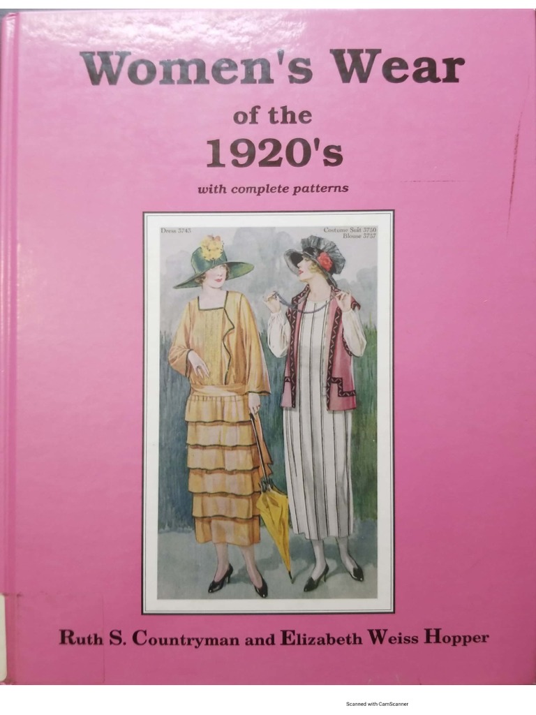 Women's Wear of The 1920s: With Complete Patterns by Ruth S. Countryman ...