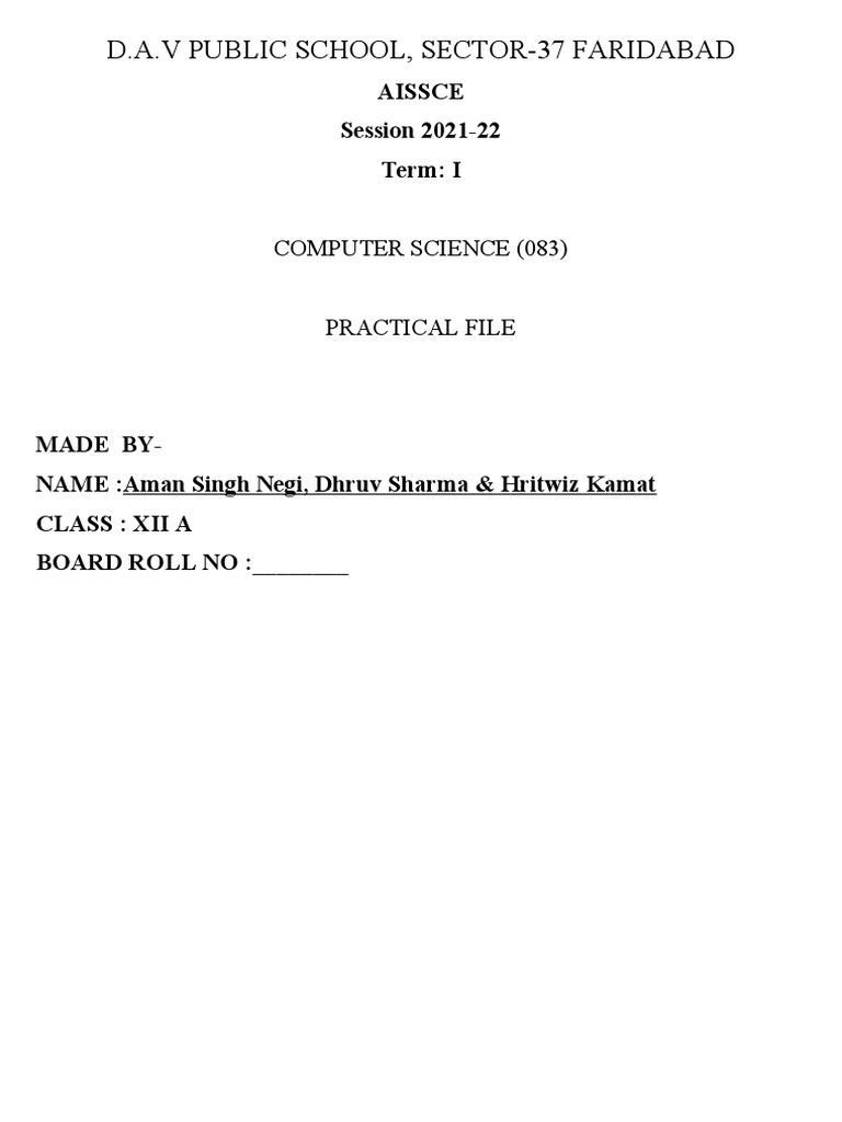 D.A.V Public School, Sector-37 Faridabad: Computer Science (083) Practical File | PDF | String ...