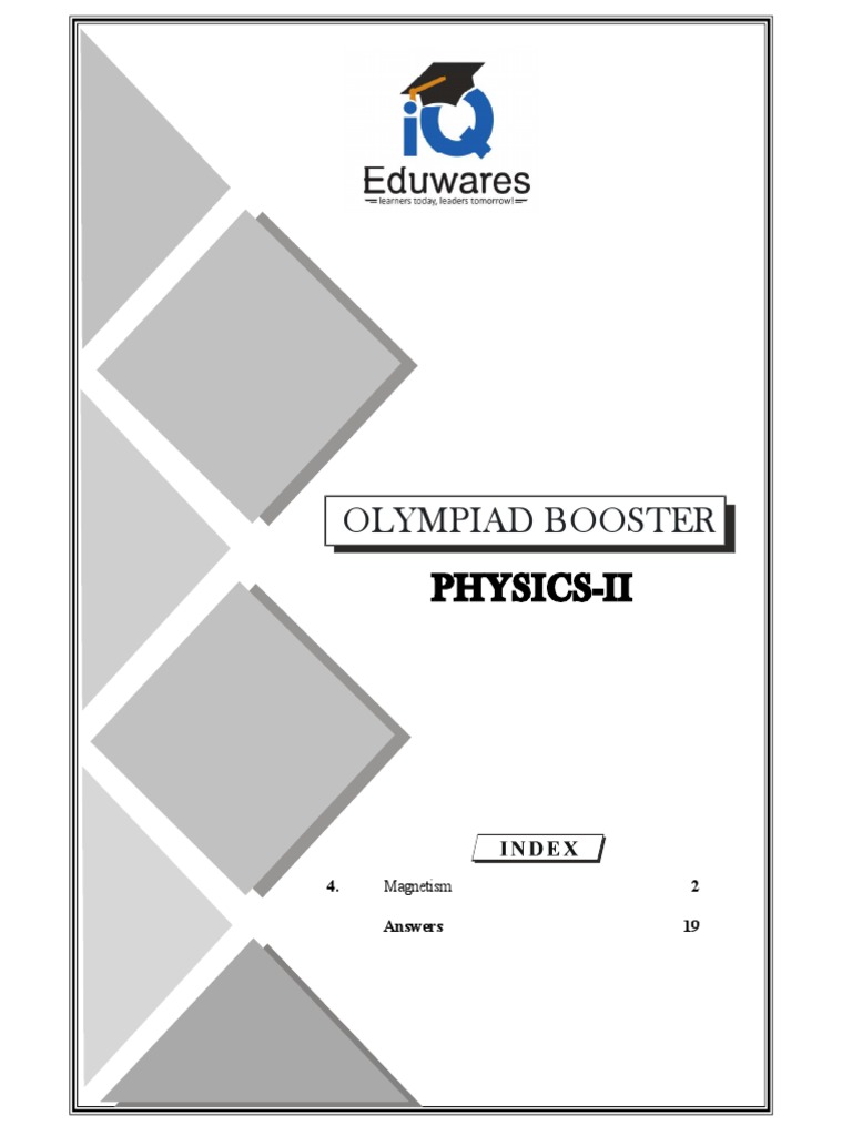 Olympiad Booster: Physics-Ii | PDF | Rotation Around A Fixed Axis | Magnetic Field