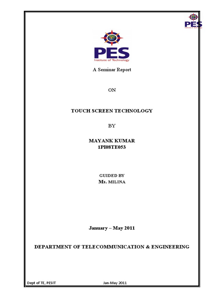 Touch Screen Technology: A Seminar Report | PDF | Touchscreen | Personal Computers