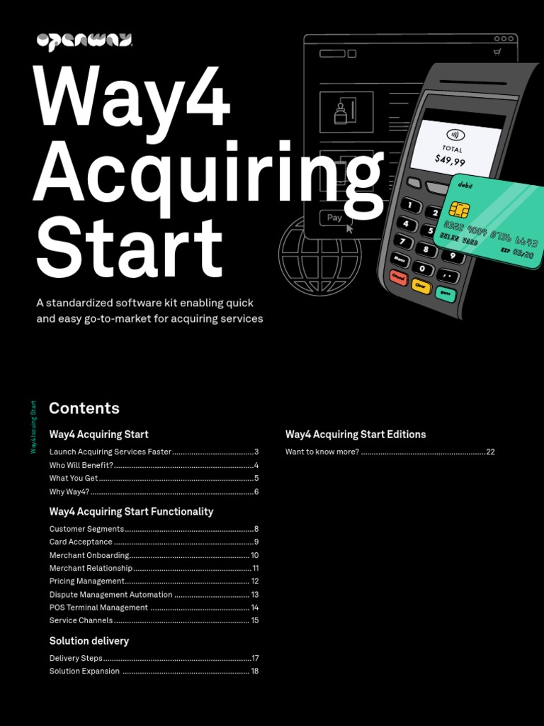 Way4 Acquiring Start: A Standardized Software Kit Enabling Quick and ...