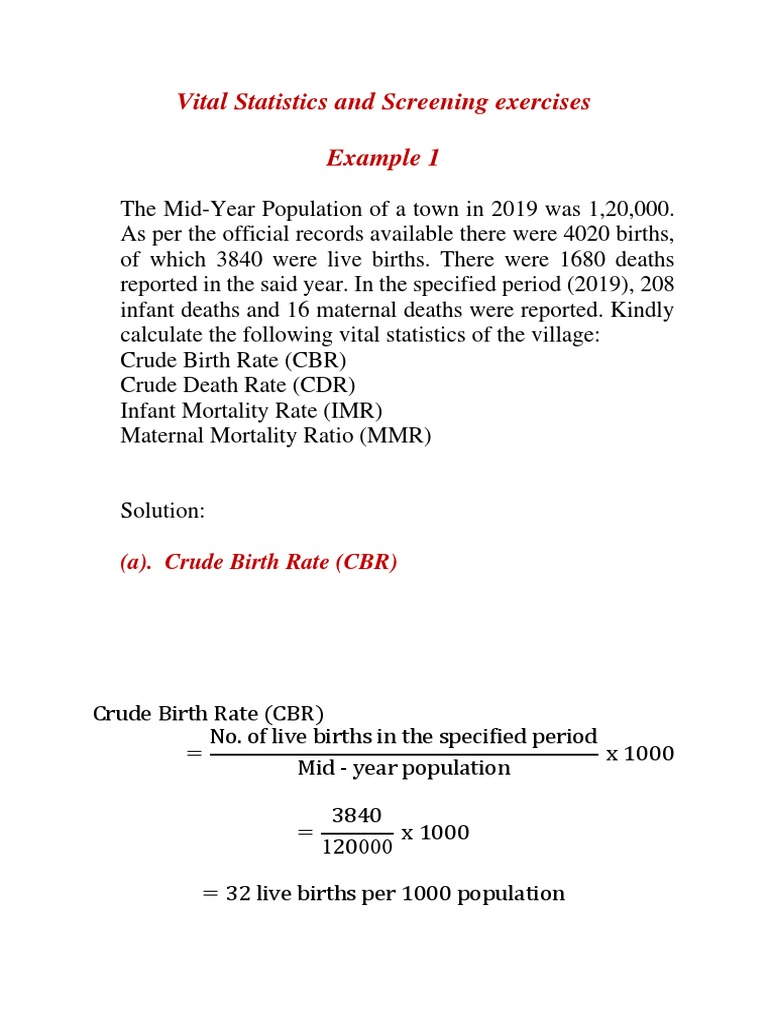 Vital Statistics and Screening Exercises Example 1: (A) - Crude Birth ...