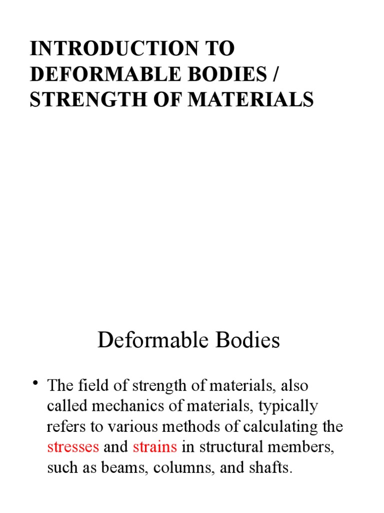 Strength of Materials Overview | PDF | Deformation (Engineering ...