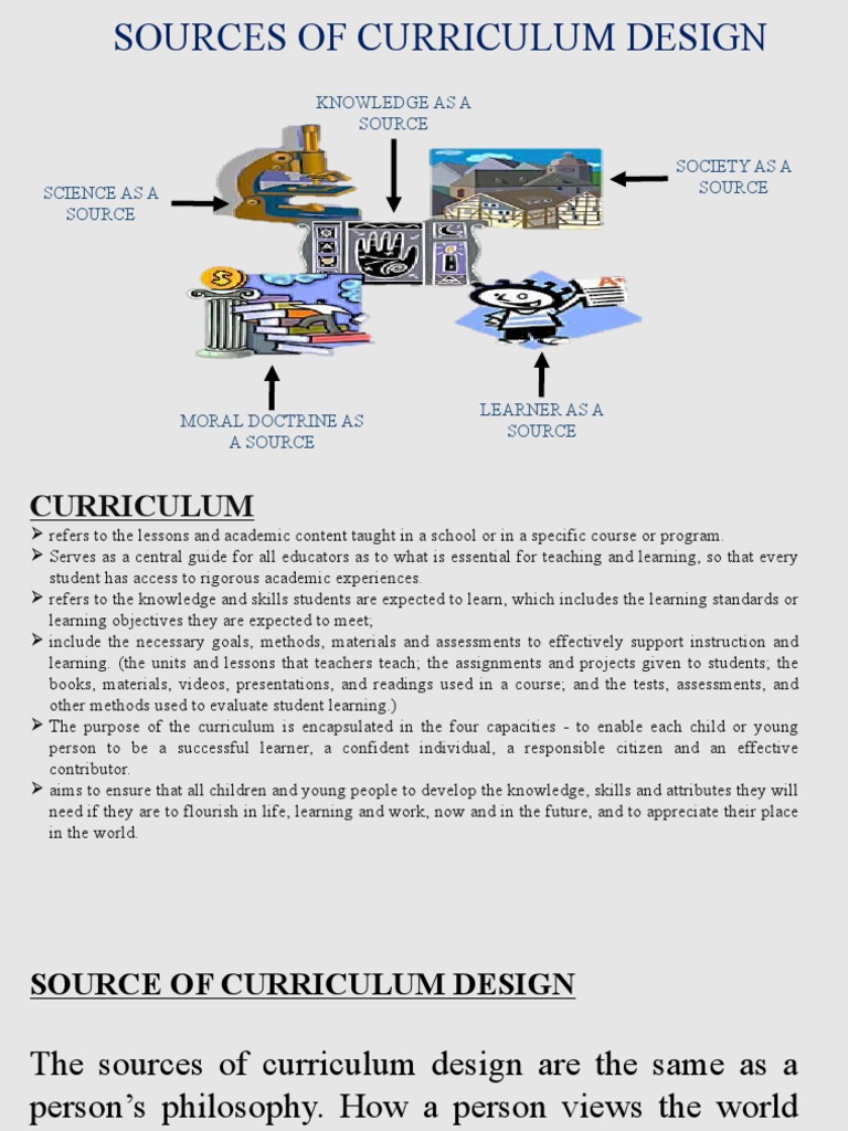 Sources of Curriculum - Final | PDF | Curriculum | Science