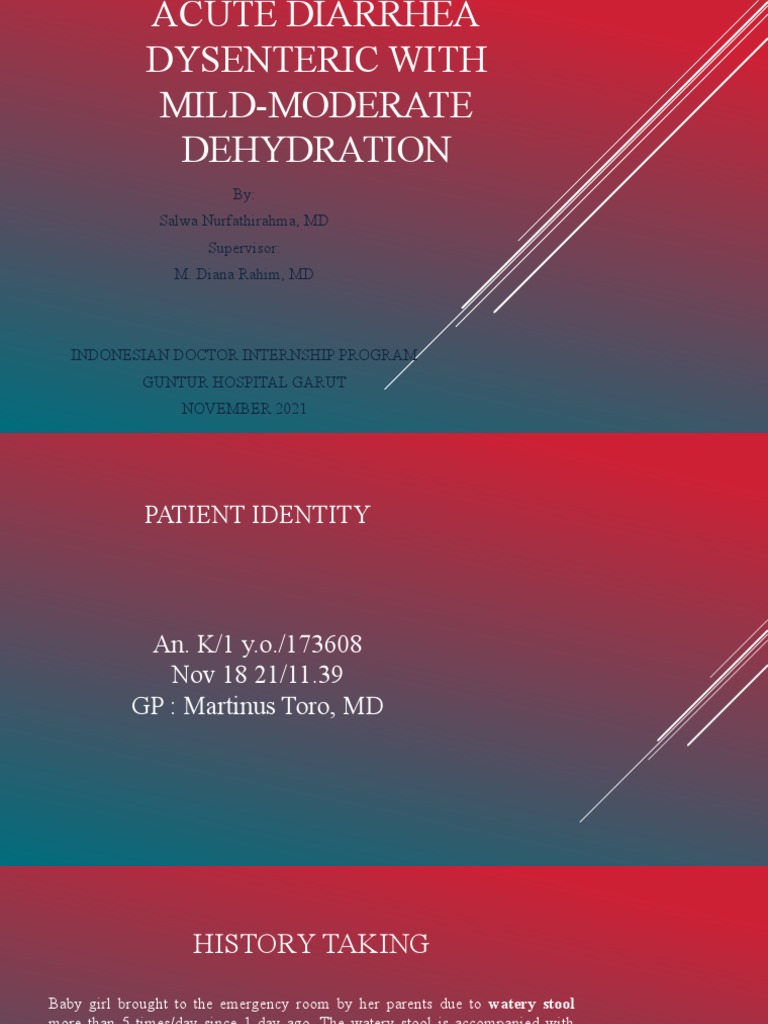 Acute Dysenteric Diarrhea Case Study | PDF | Breathing | Medicine