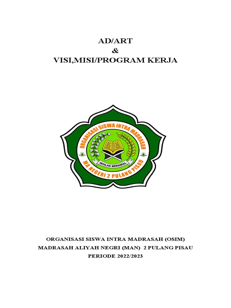 AD, ART& Program Kerja OSIM MAN 2 Pulang Pisau | PDF