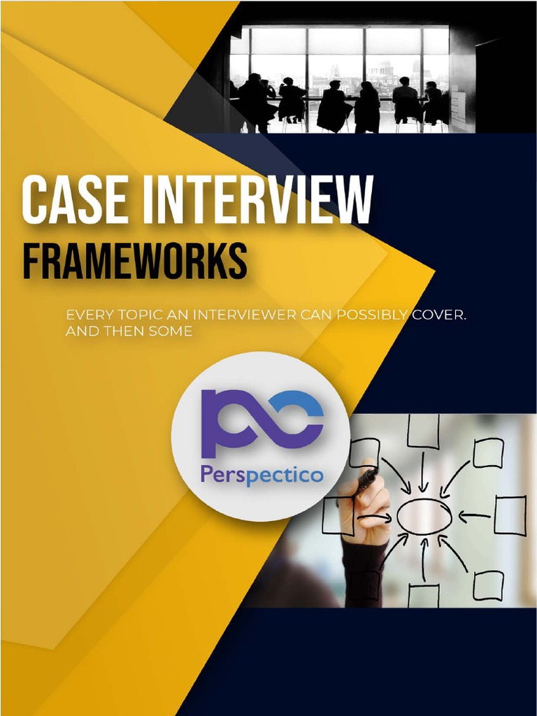 Case Interview Frameworks | PDF | Mergers And Acquisitions | Marketing