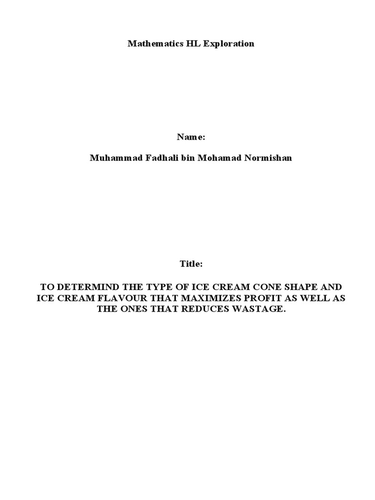 MATH IA FINAL DRAFT (Fadhali) | PDF | Volume | Ice Cream