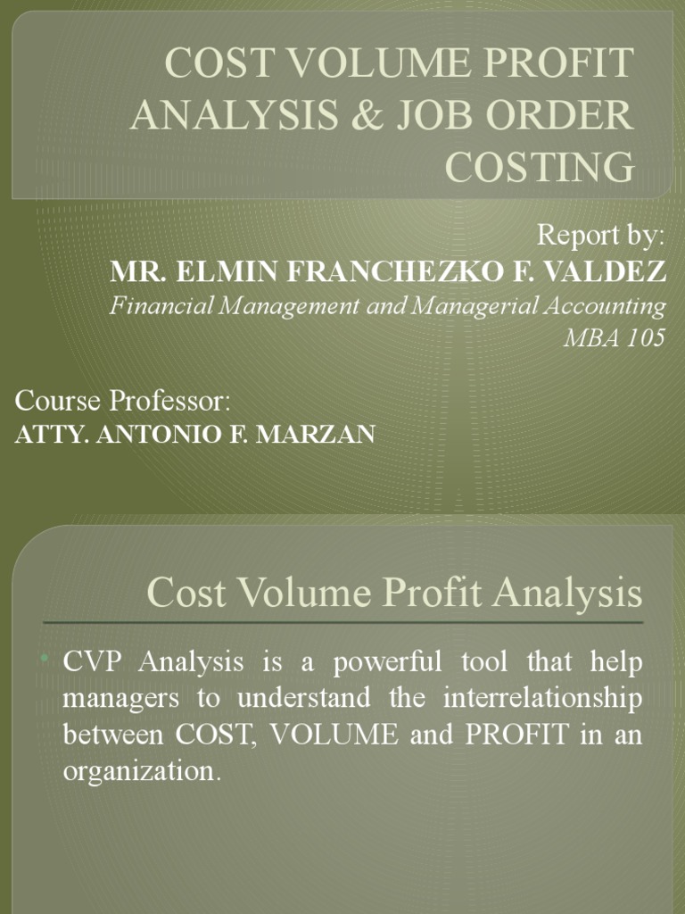 CVP Analysis and Job Order Costing Guide | PDF | Inventory | Cost
