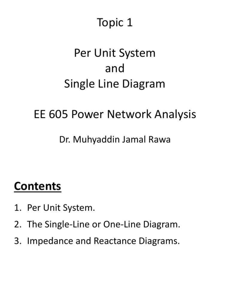 Topic 1 Single Line Diagram and Per Unit System | PDF | Quantity ...