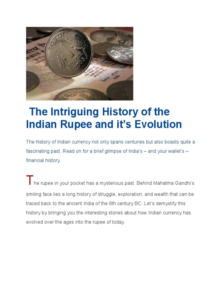 The Intriguing History of The Indian Rupee and It's Evolution ...