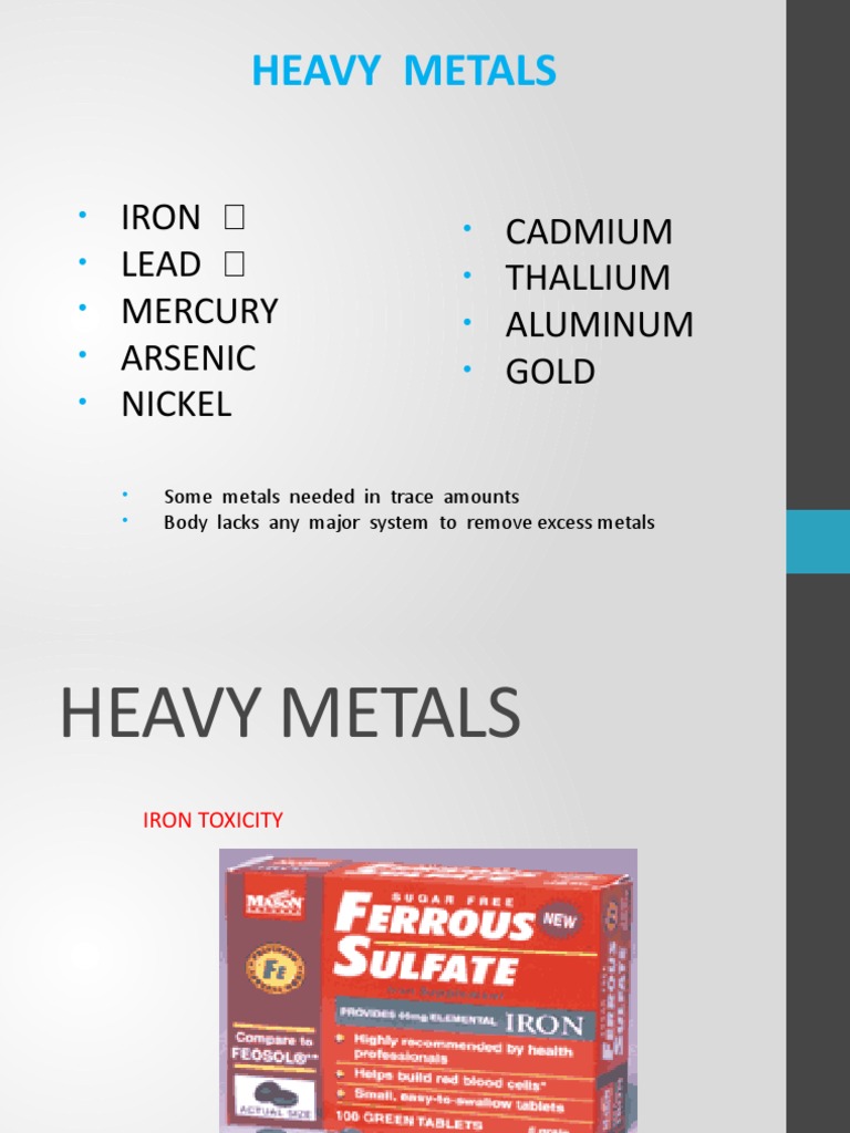Heavy Metals: Iron Lead Mercury Arsenic Nickel Cadmium Thallium ...