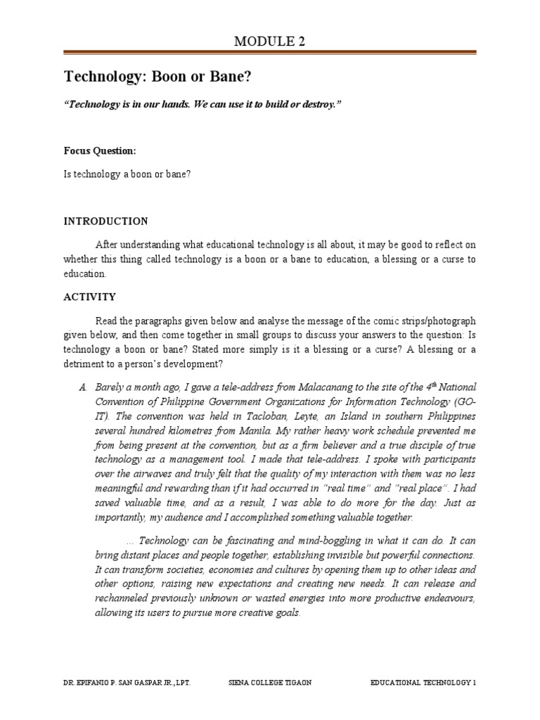 Technology: Boon or Bane?: "Technology Is in Our Hands. We Can Use It ...