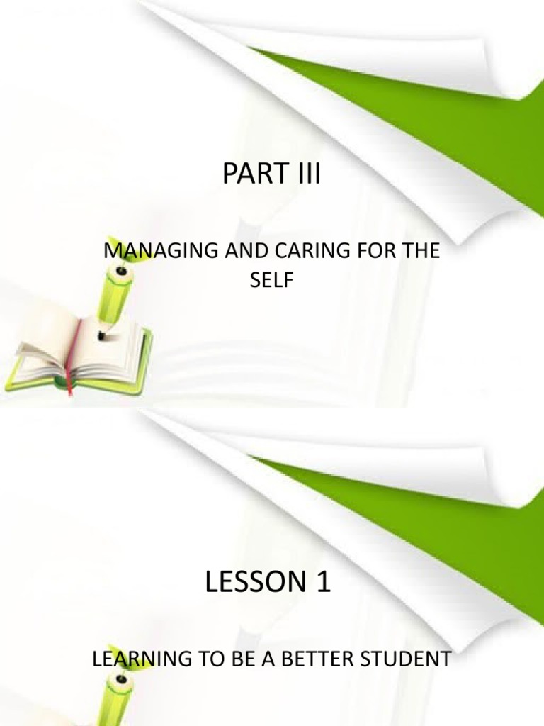 PART III Lesson 1 Learning To Be A Better Student | PDF | Learning | Metacognition