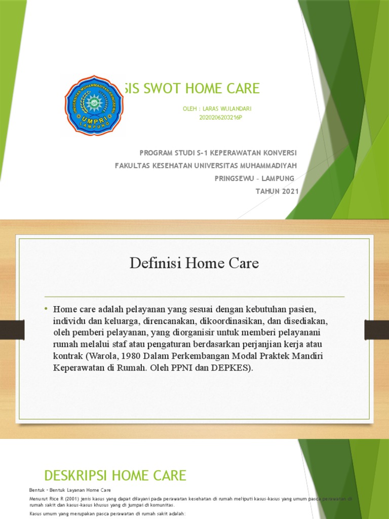 ANALISIS SWOT HOME CARE: KEUNGGULAN DAN TANTANGAN LAYANAN KESEHATAN DI RUMAH | PDF