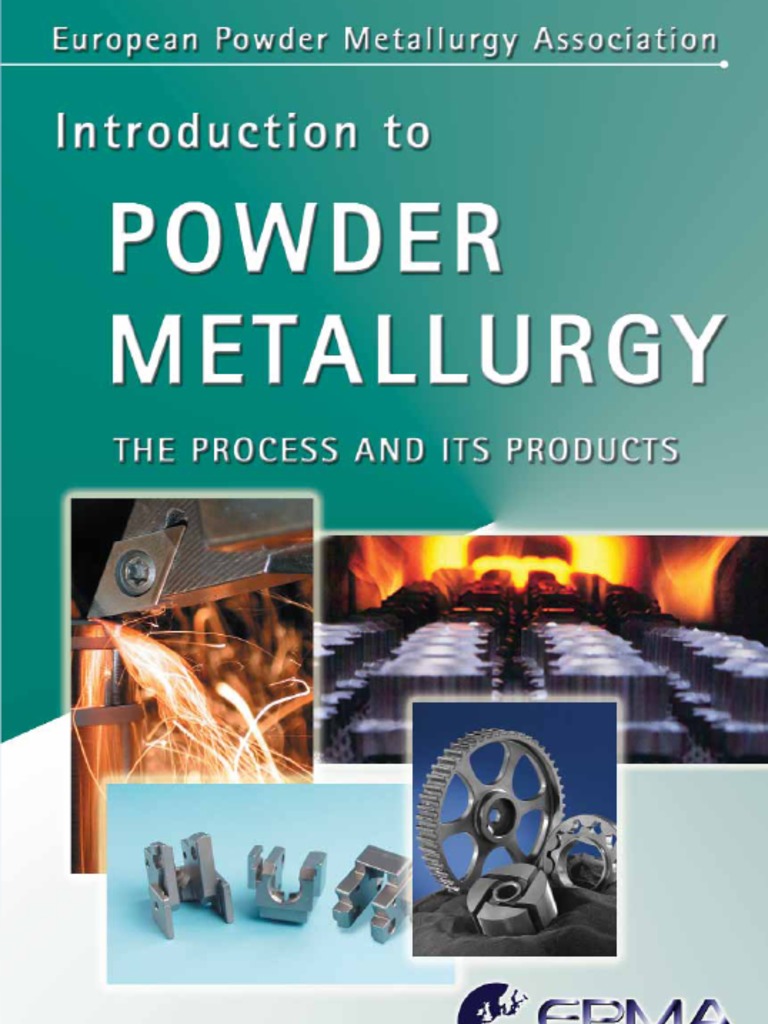 EPMA Introduction To Powder Metallurgy | PDF | Sintering | Metals