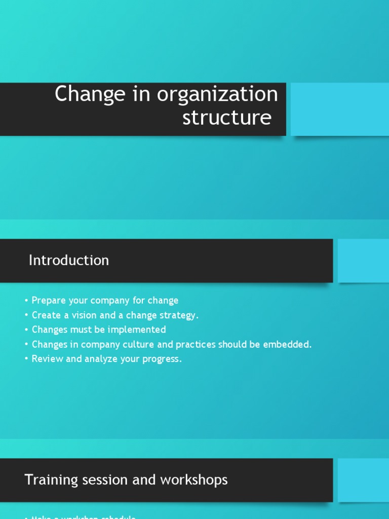 Change in Organization Structure | PDF | Leadership | Innovation