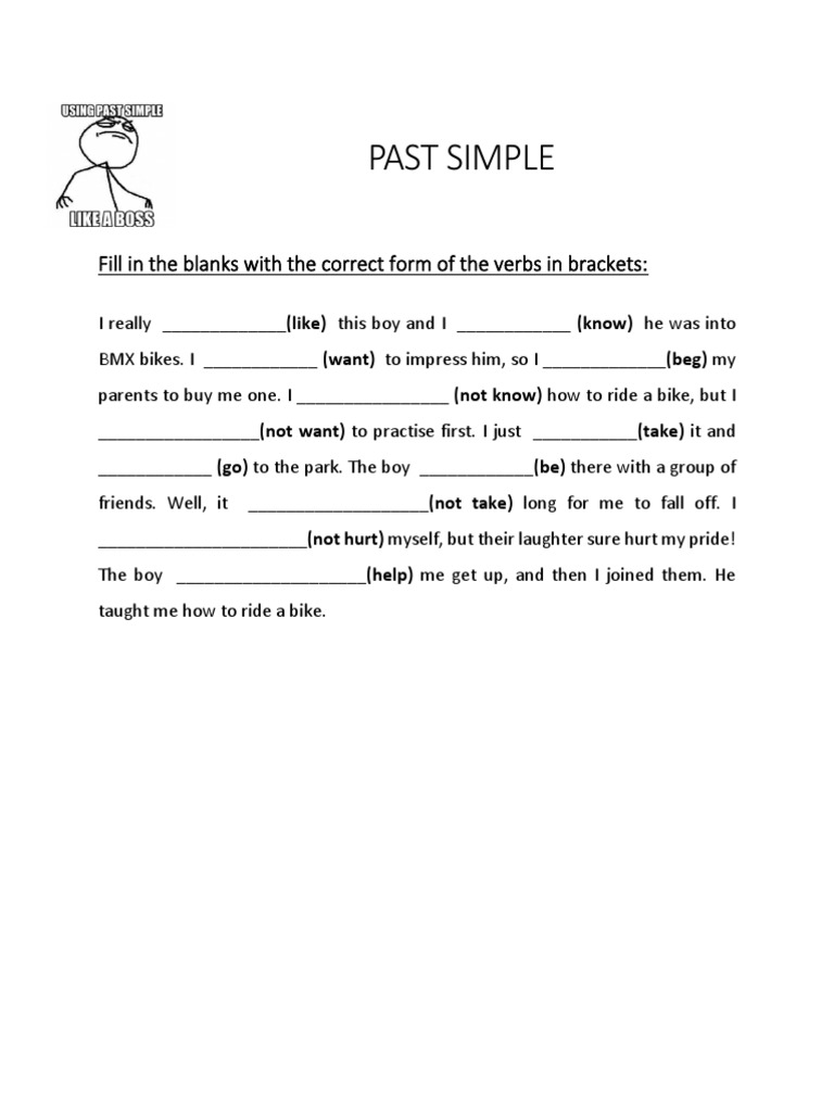 Past Simple: Fill in The Blanks With The Correct Form of The Verbs in ...