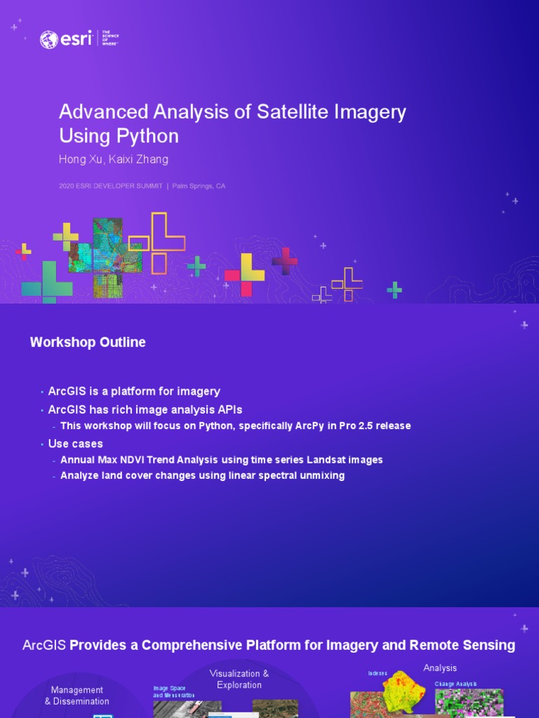 Advanced Analysis of Satellite Imagery Using Python: Hong Xu, Kaixi Zhang | PDF | Arc Gis | Data ...