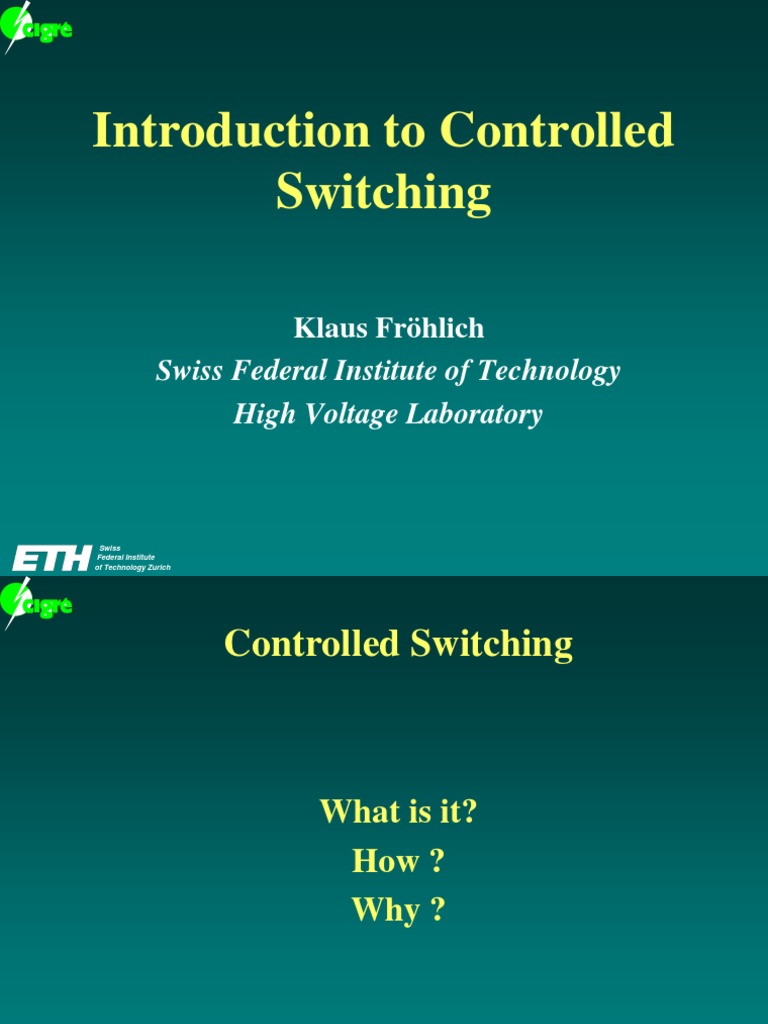 Introduction To Controlled Switching: Swiss Federal Institute of ...