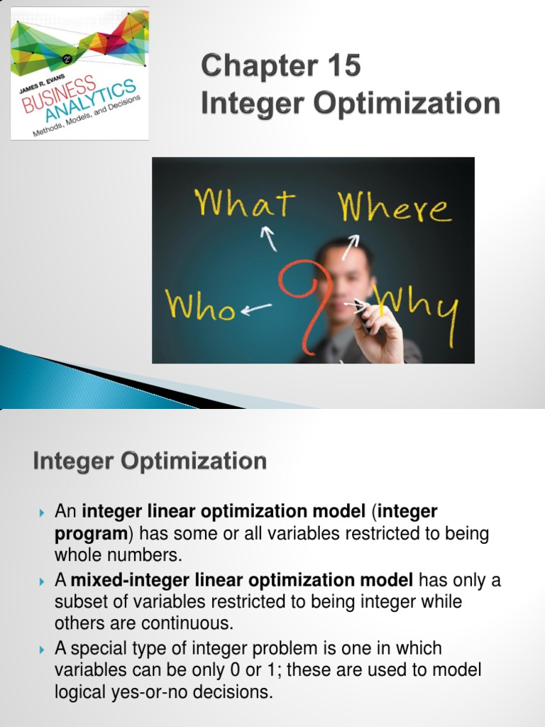 Chapter 15 - Integer Optimization | PDF | Mathematical Optimization | Linear Programming
