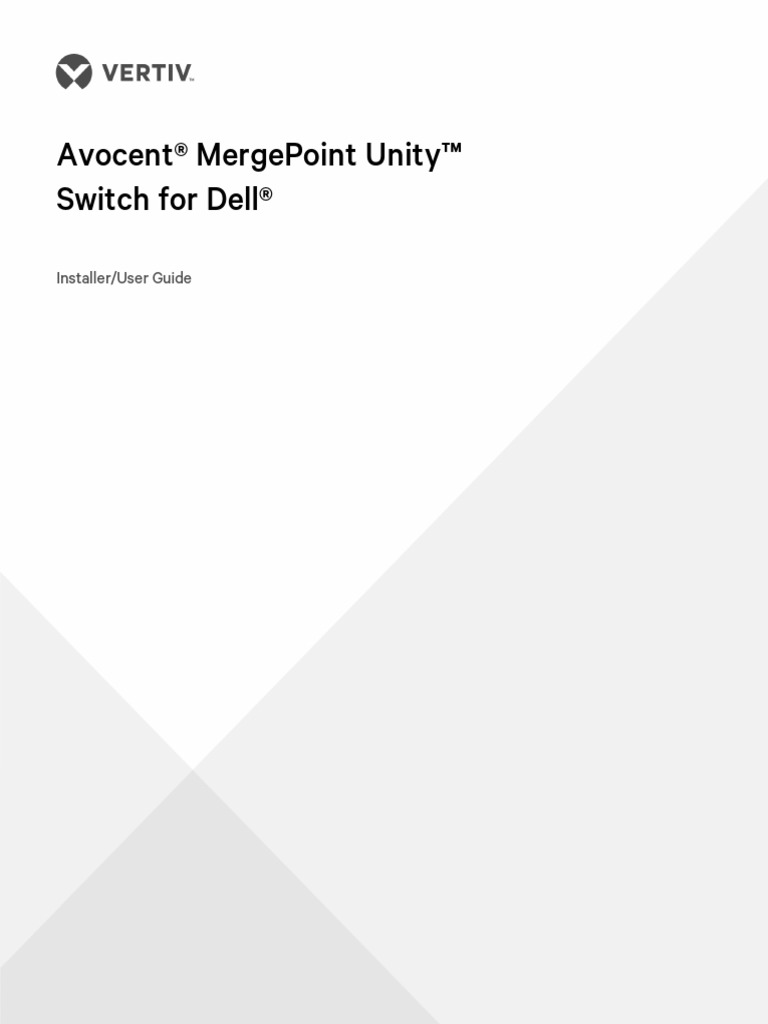 Avocent® Mergepoint Unity™ Switch For Dell®: Installer/User Guide | PDF ...