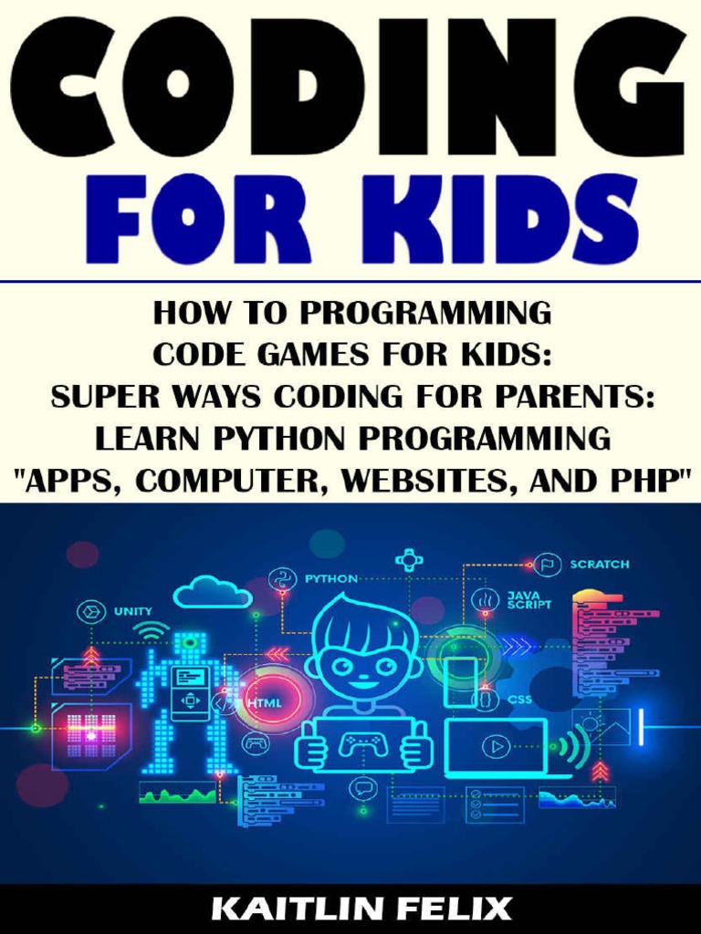 Coding for Kids: Learn Programming Basics | PDF | Scratch (Programming ...