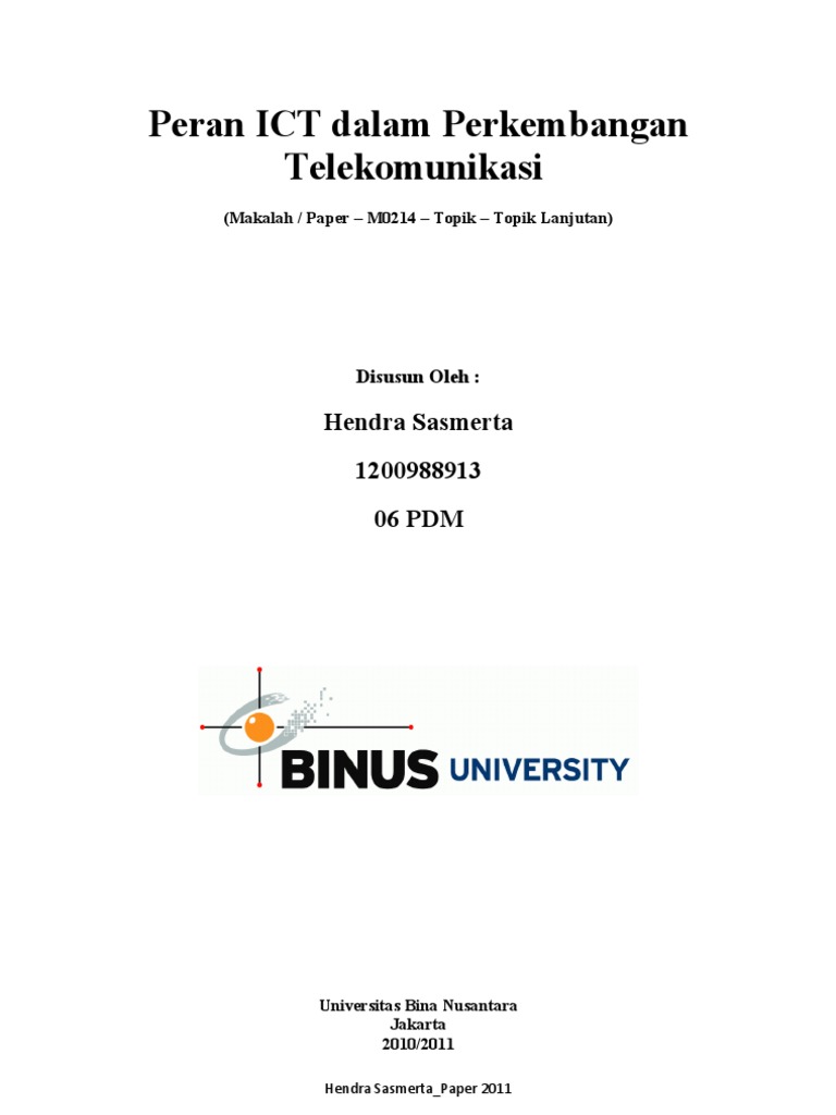 Paper - Peranan ICT Dalam Dunia Telekomunikasi Indonesia - Hendra ...