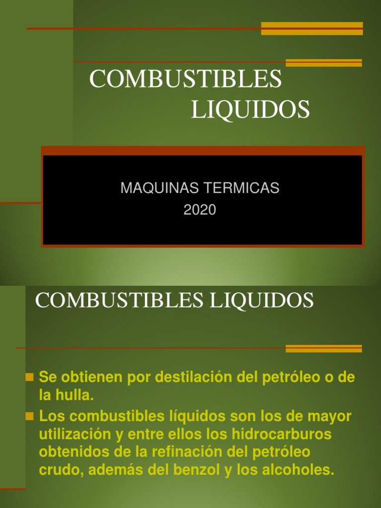 Clase 4 Combustibles Liquidos 20 | PDF | Combustible de etanol | Petróleo