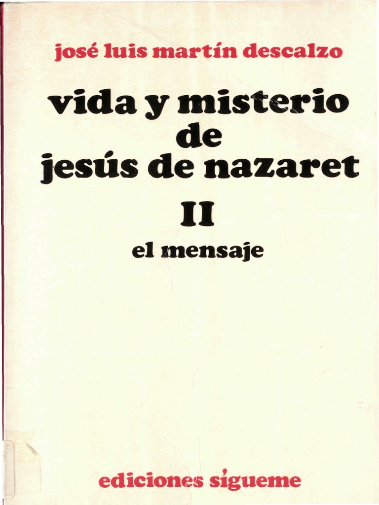 MARTIN DESCALZO, J. L., Vida y Misterio de Jesus de Nazareth, II, 2 Ed ...