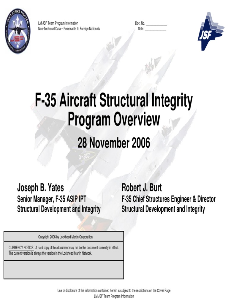 F-35 Aircraft Structural Integrity Program Overview: 28 November 2006 ...