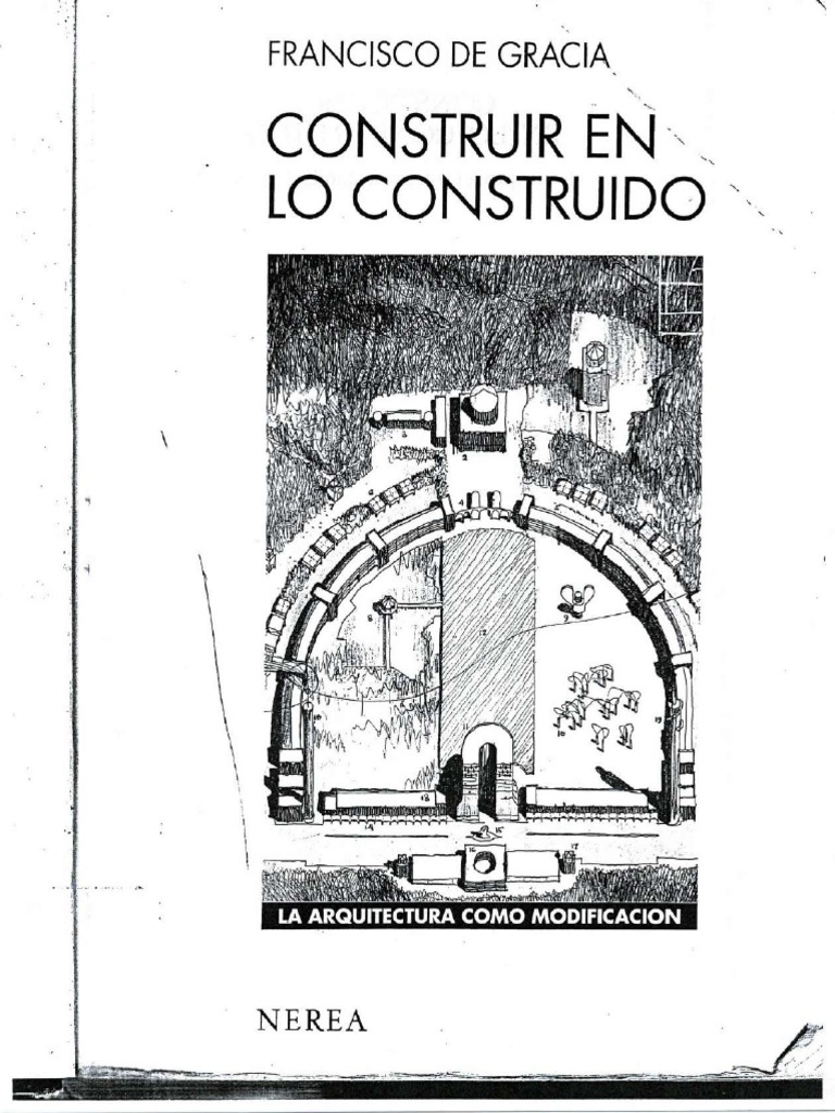 Construir en Lo Construido - Francisco de Gracia | PDF