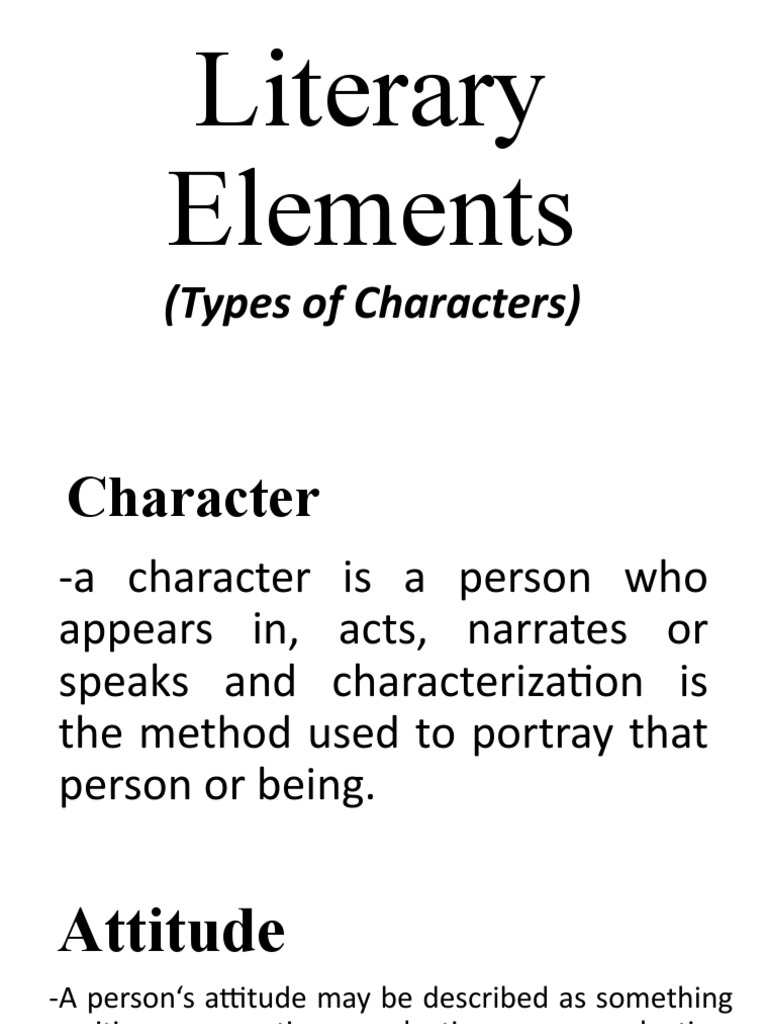 Literary Element Character | PDF | Hero | Argument