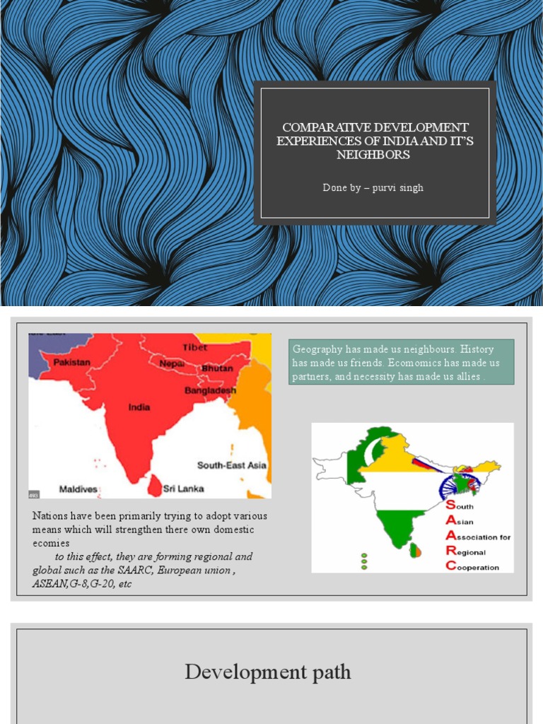 Comparative Development Experiences of India and It's Neighbors | PDF