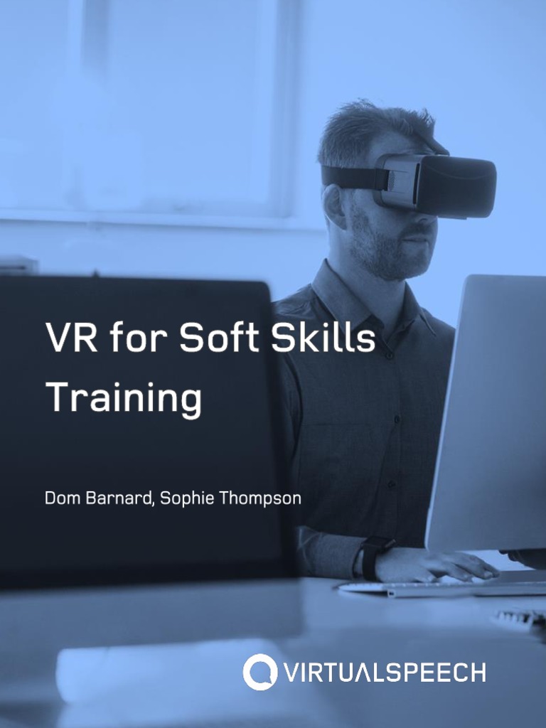 VR Soft Skills Training Whitepaper | PDF | Virtual Reality ...