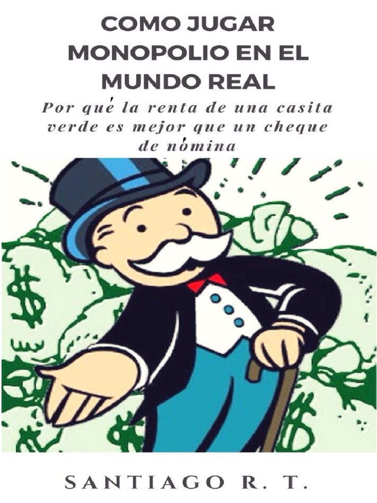 Jugar Monopolio en la Vida Real | PDF