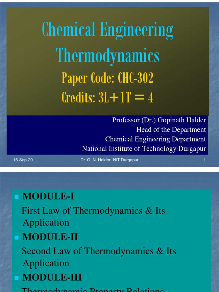 Chemical Engineering Thermodynamics: Paper Code: CHC-302 Credits: 3L+1T 4 | PDF | Thermodynamic ...