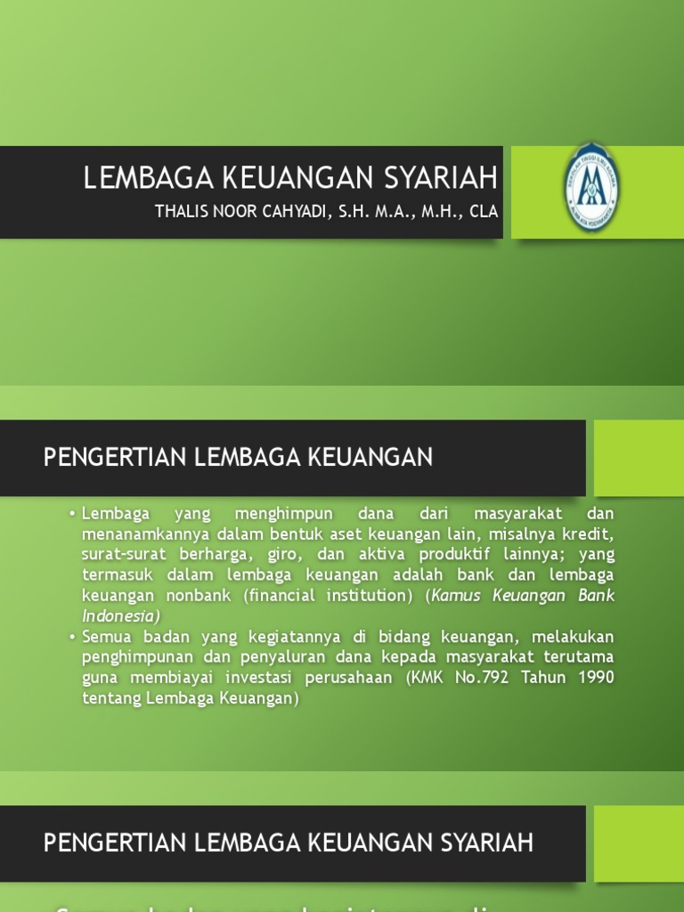 Lembaga Keuangan Syariah Thalis Noor Cahyadi, S.H. M.a., M.H., Cla | PDF Lembaga Keuangan Syariah Thalis Noor Cahyadi, S.H. M.a., M.H., Cla | PDF