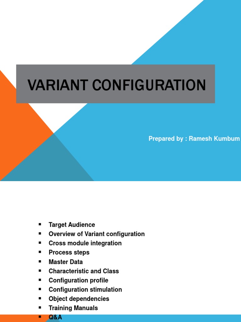 Variant Configuration: Prepared By: Ramesh Kumbum | PDF | Simulation ...