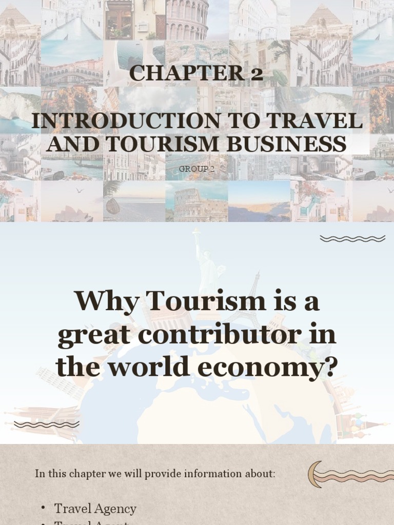 Introduction To Travel and Tourism Business: Group 2 | PDF | Travel ...