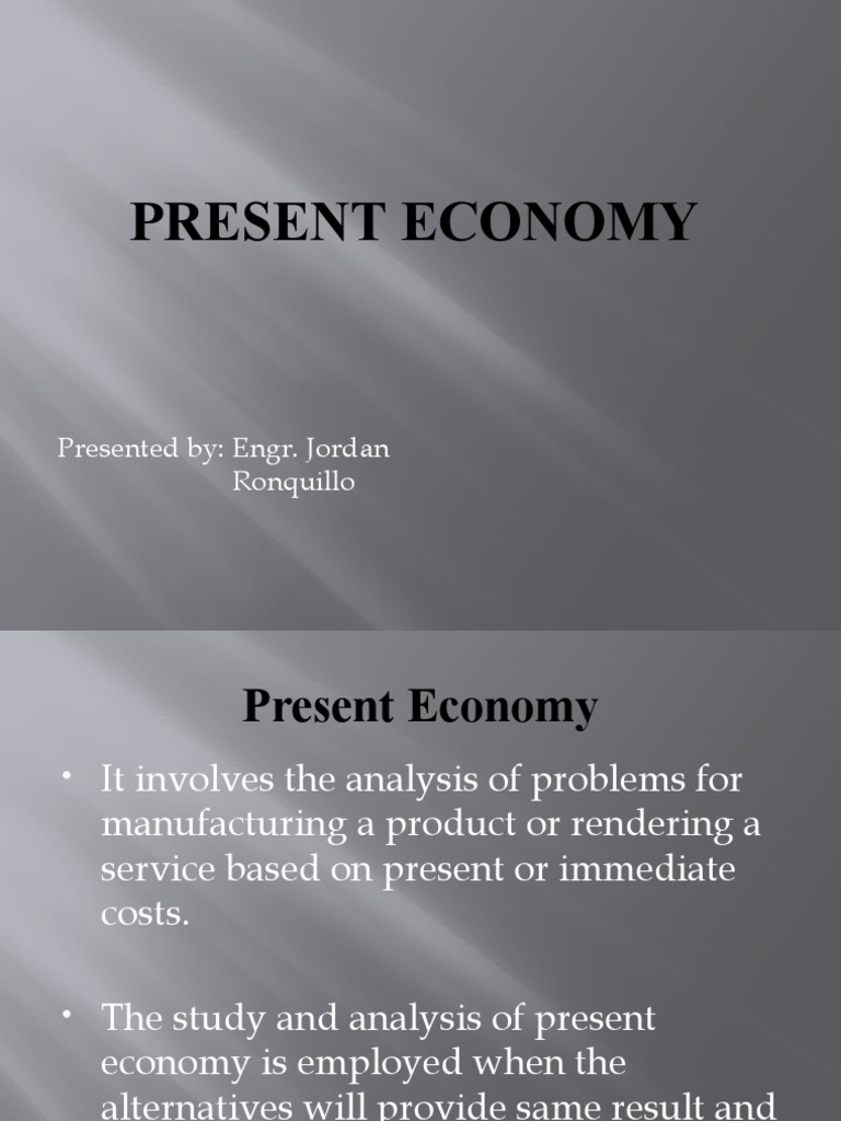 Present Economy - A | PDF | Casting | Gold